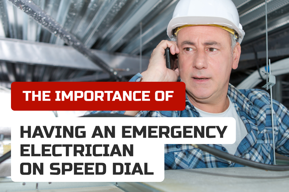 The Importance of Having an Emergency Electrician on Speed Dial